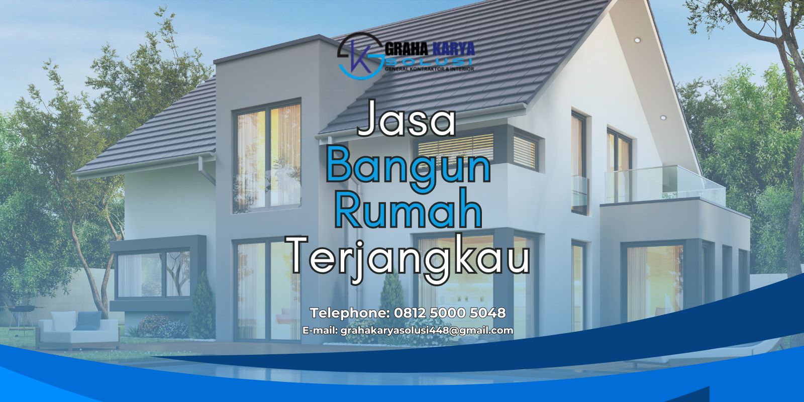 JASA BANGUN RUMAH HARGA TERJANGKAU - Graha Karya Solusi