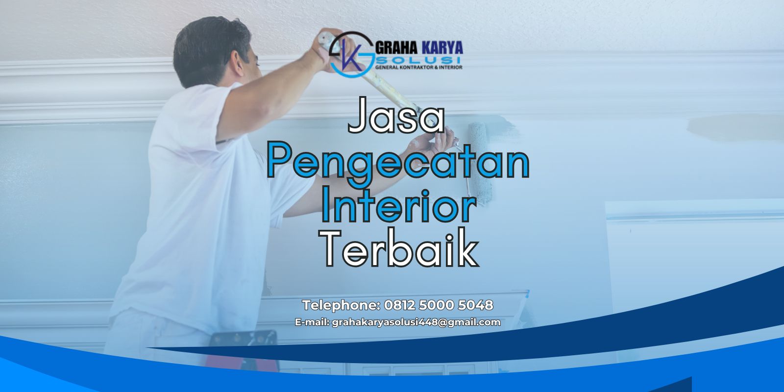JASA PENGECATAN INTERIOR TERBAIK - Graha Karya Solusi